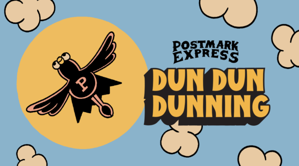 What is dunning? A guide to dunning emails & reducing churn | Postmark