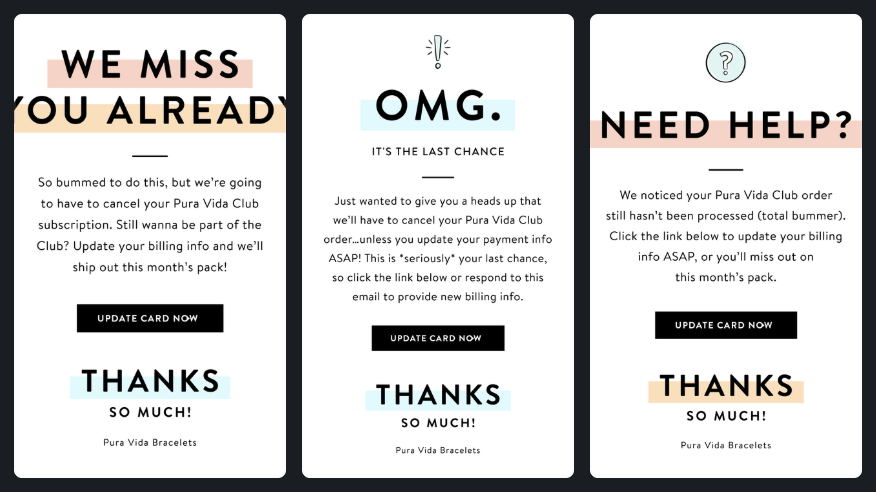 Pura Vida dunning emails. Source: Churnbuster