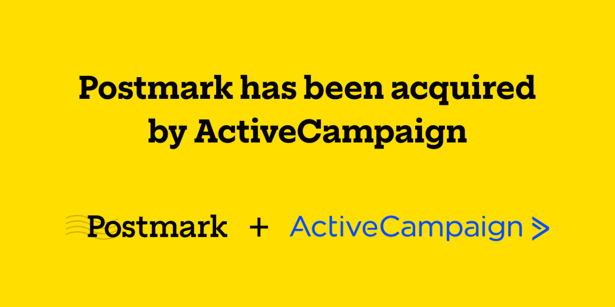 Postmark and DMARC Digests have been acquired by ActiveCampaign | Postmark